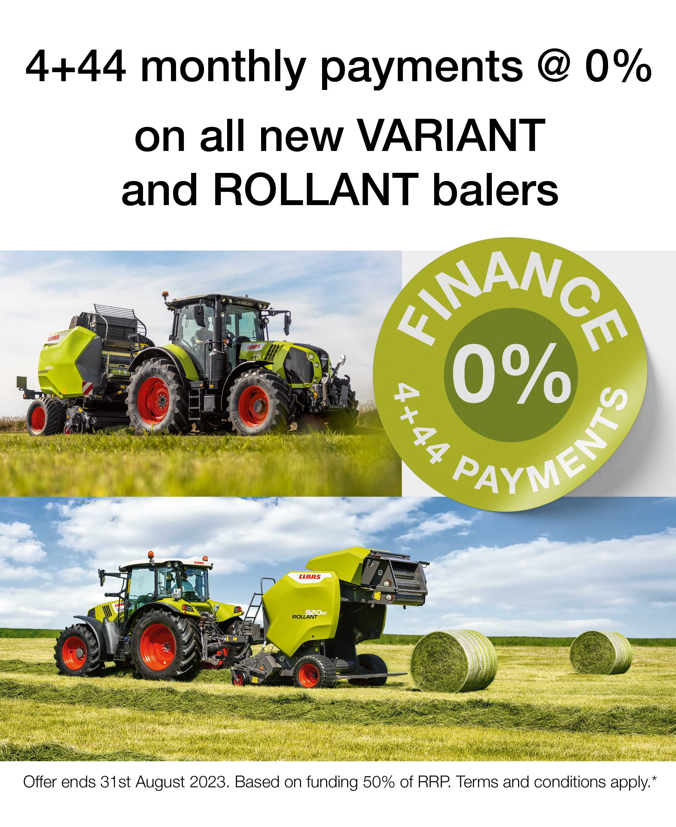 CLAAS WESTERN - 4 + 44 monthly payments @ 0% on all new VARIANT and ...